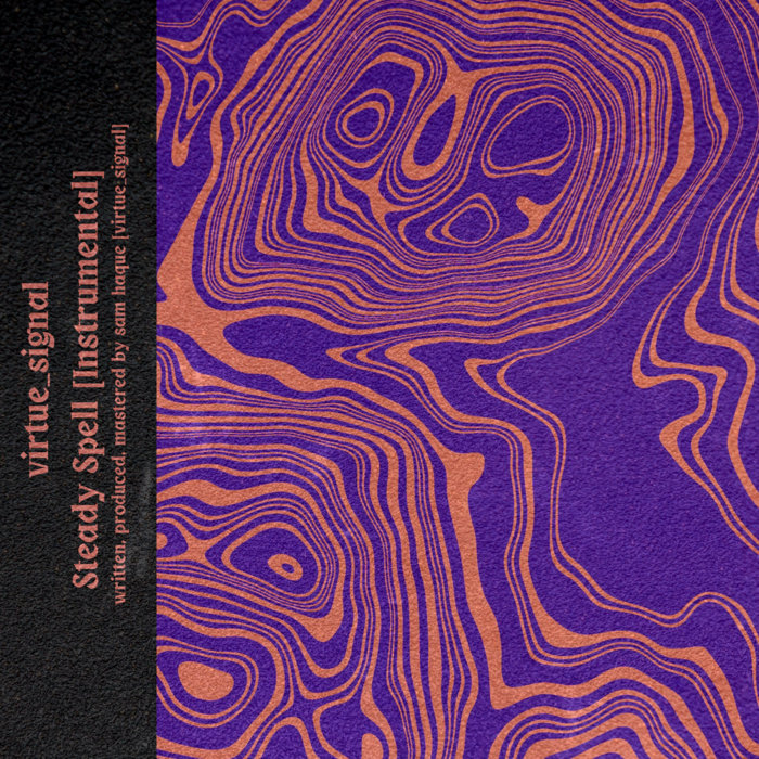 Steady Spell [Instrumental] | virtue_signal