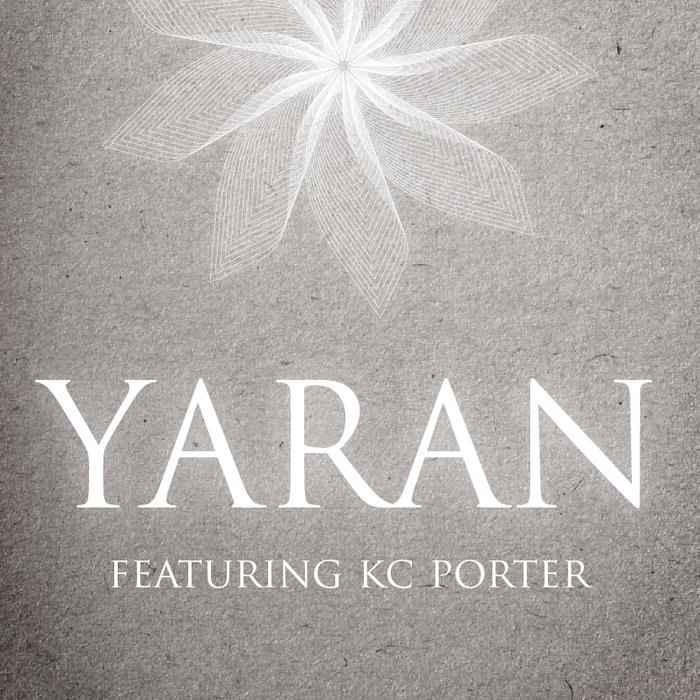 Yaran | KC Porter