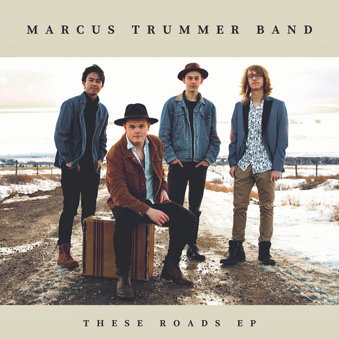 These Roads - EP | Marcus Trummer Band