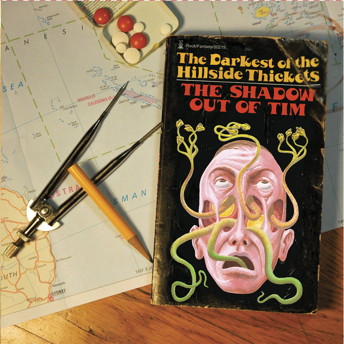 The Shadow Out Of Tim | The Darkest of the Hillside Thickets
