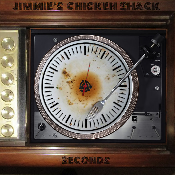 2econds | Jimmie's Chicken Shack