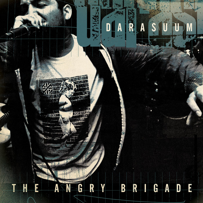 The Angry Brigade | Darasuum