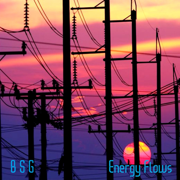 Energy Flows | BSG | Boris S.G