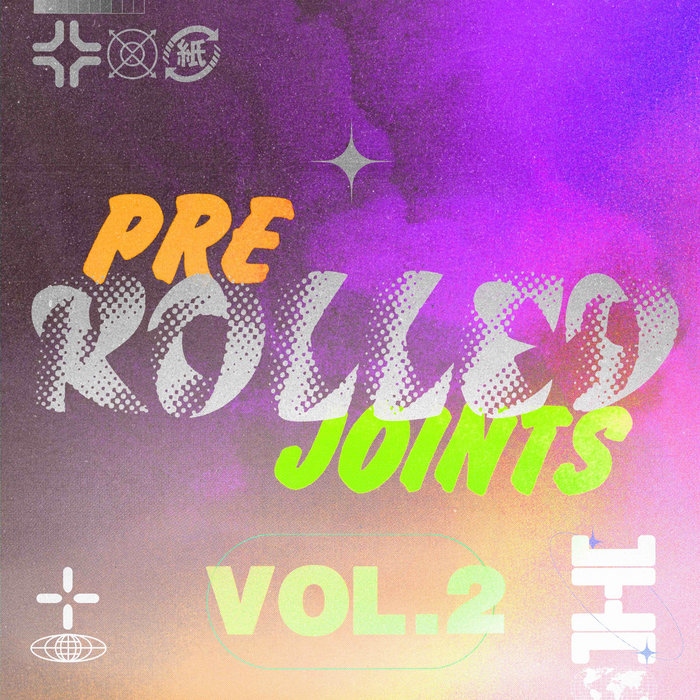 Pre-Rolled Joints Vol. 2: Remix Collection, Pt. 2 | Various Artists ...