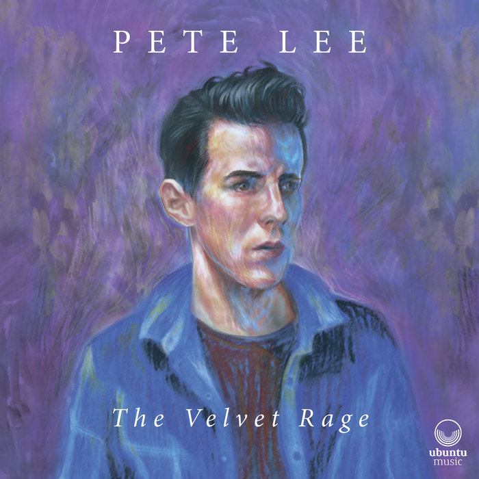 The Velvet Rage | Pete Lee