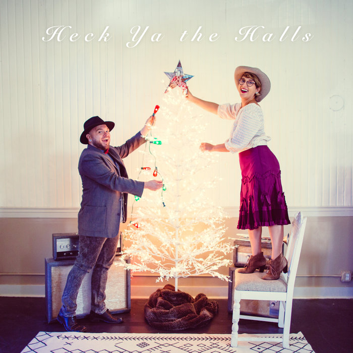 Heck Ya The Halls, Vol. 1 & 2 | Heck Ya The Halls