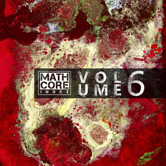 Volume 6 | Mathcore Index