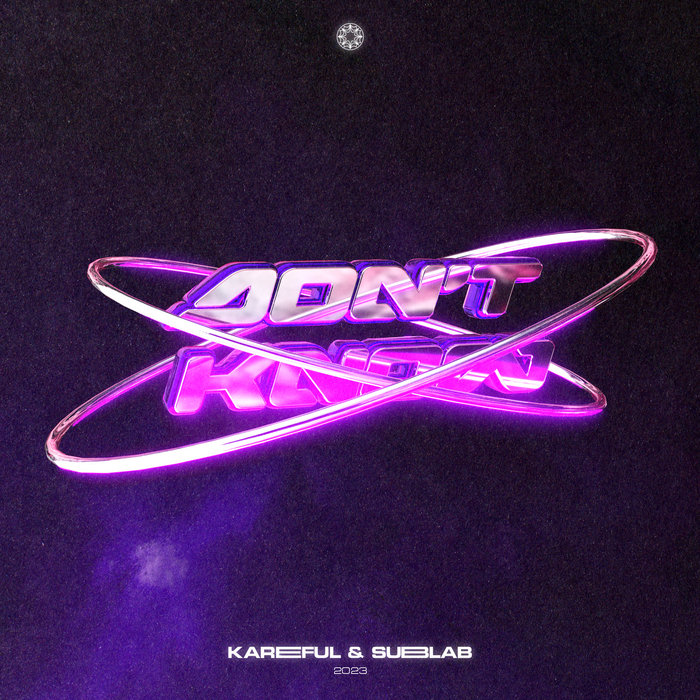 Don't Know | Kareful & Sublab | Sublab