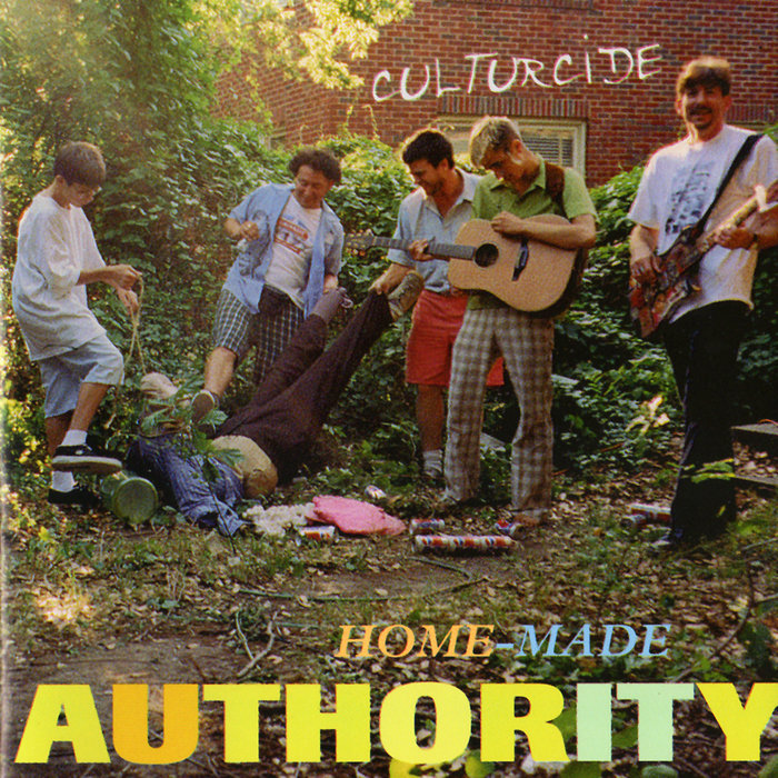 Home-Made Authority | Culturcide