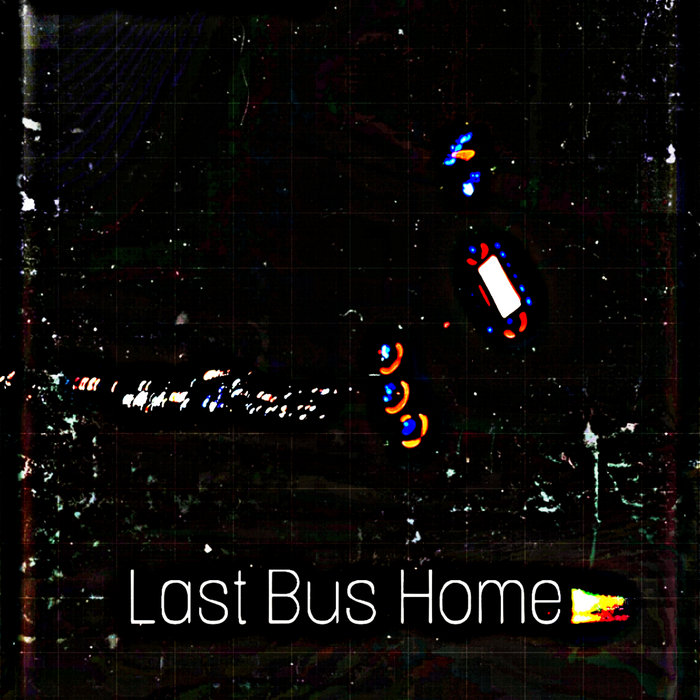Last Bus Home | 2nd Floor Attic