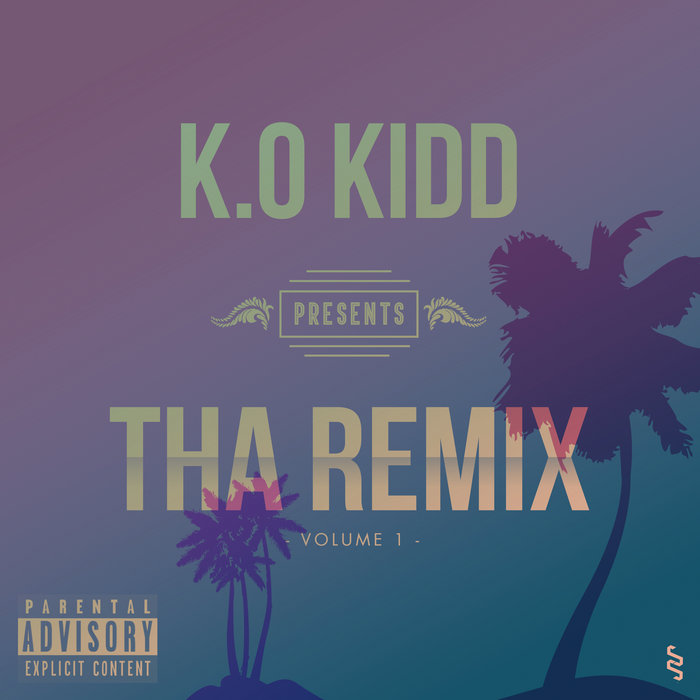 K.O KiDD - Tha Remix | K.O KiDD | Abstract Generation