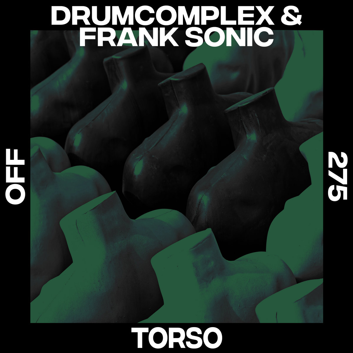 Torso | Drumcomplex & Frank Sonic | OFF Recordings