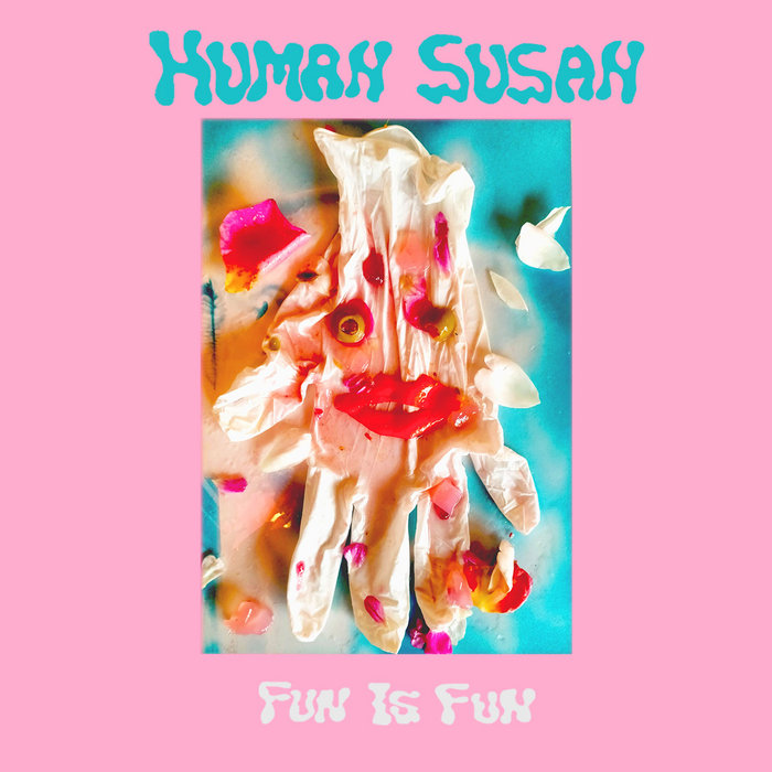 Fun is fun | Human Susan