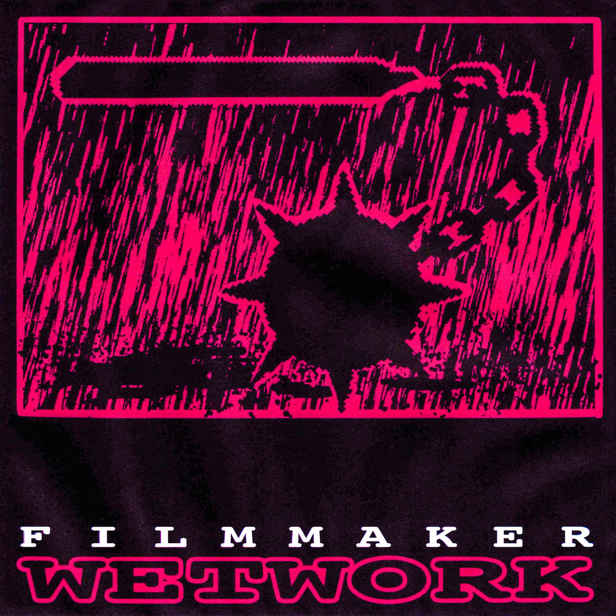 Wetwork | Filmmaker