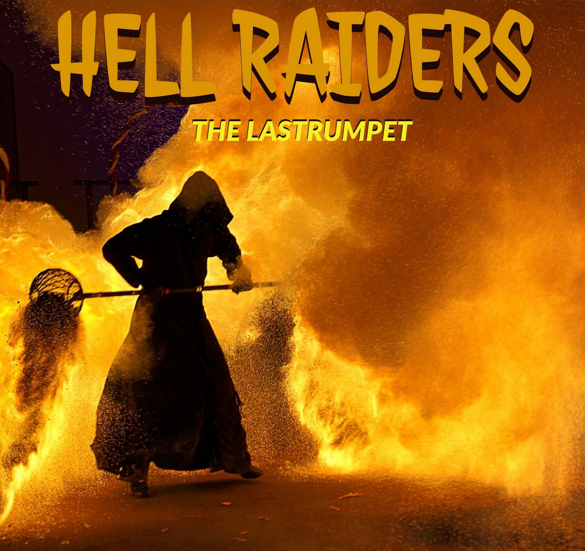 HELL RAIDERS | The Lastrumpet