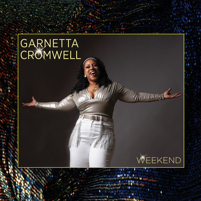 Weekend | Garnetta Cromwell | GARNETTA CROMWELL Weekend | Garnetta Cromwell | GARNETTA CROMWELL