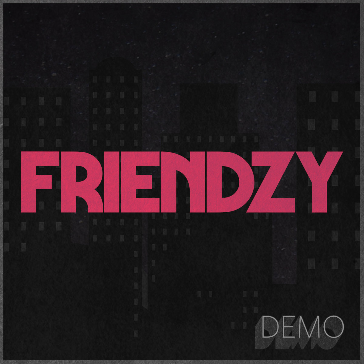DEMO | FRIENDZY