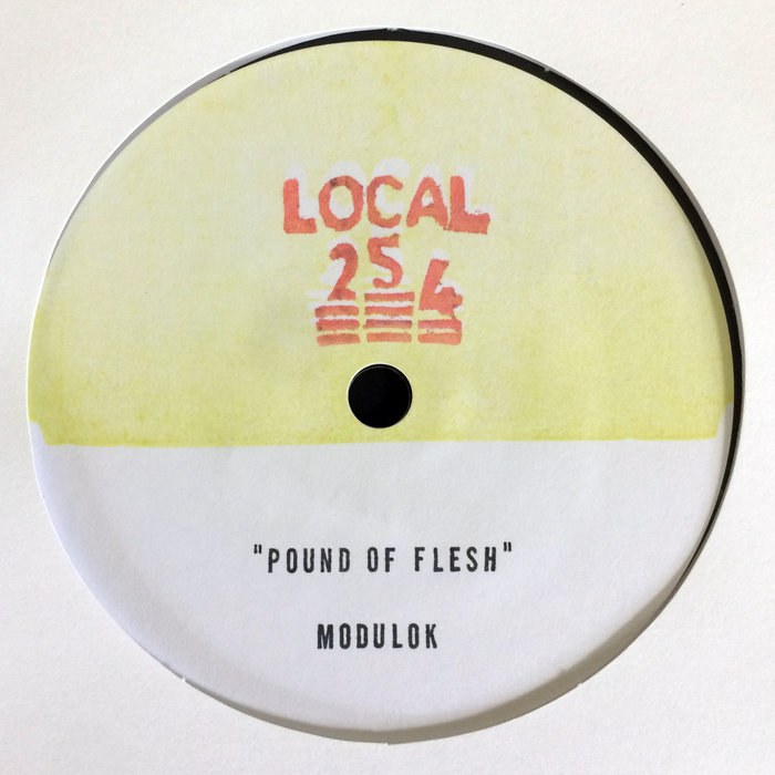 LOCAL 254: MODULOK - Pound Of Flesh // Not A Blade Of Grass | Modulok ...