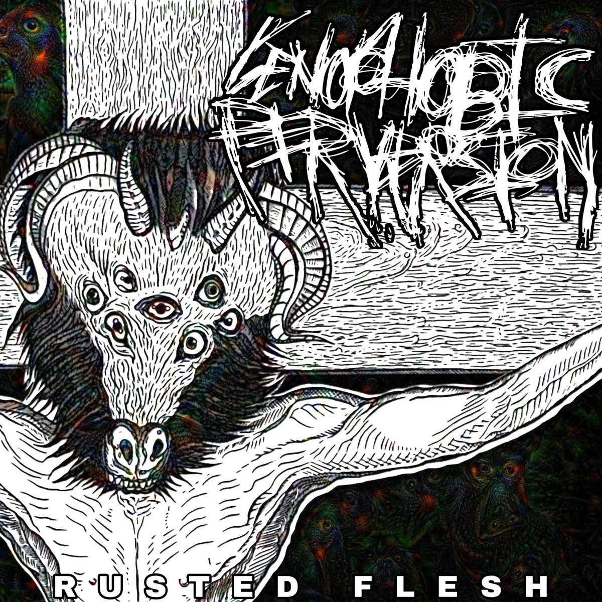Rusted Flesh | Genophobic Perversion