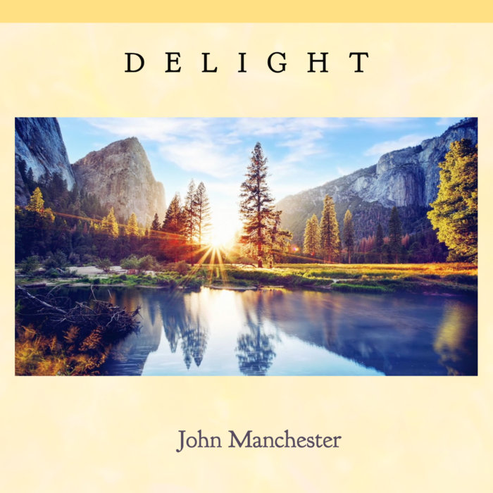 Delight | John Manchester