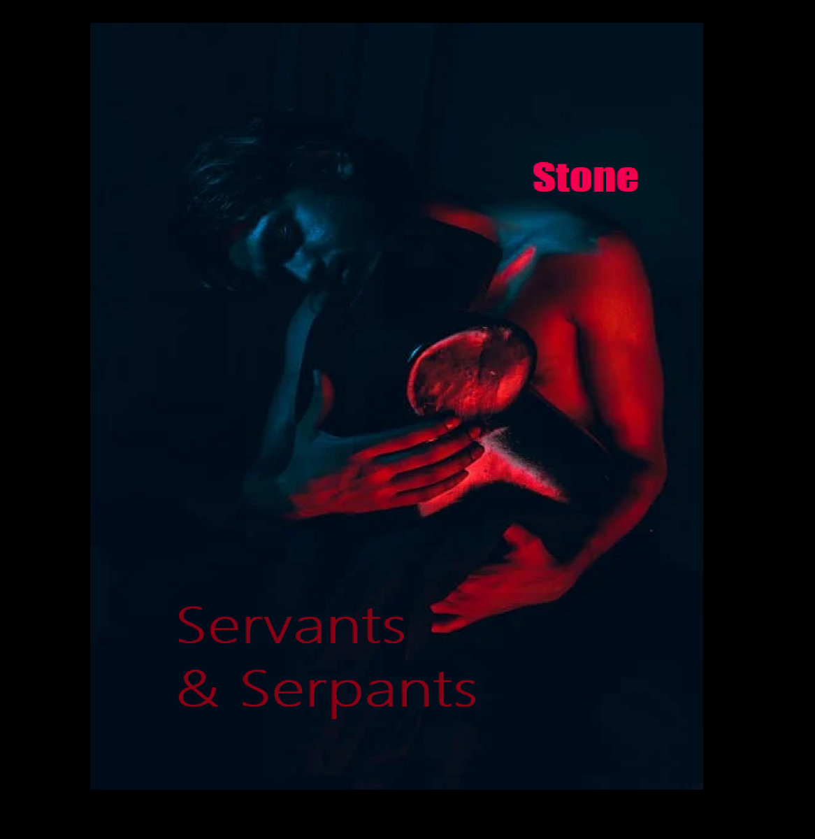 Servants & Serpants | Stone | Stone's Sonic Journal