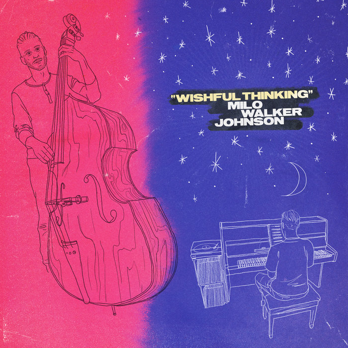 Wishful Thinking | Milo Walker Johnson