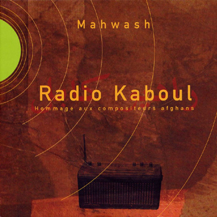 Radio Kaboul | Mahwash