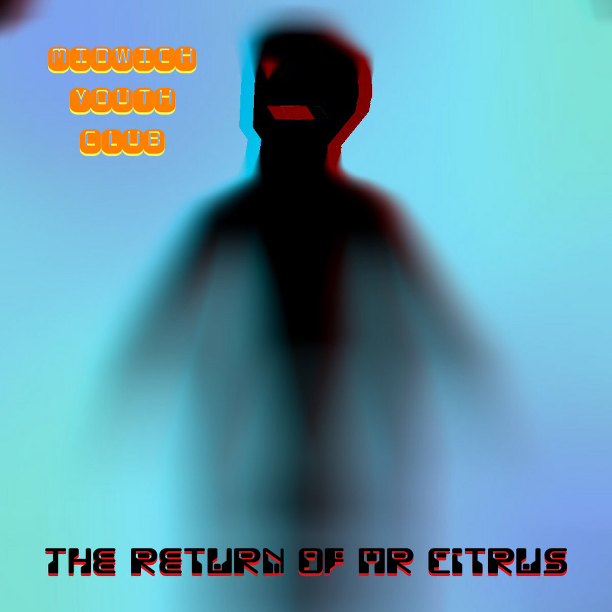 The Return of Mr Citrus | Midwich Youth Club