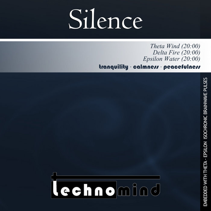 Silence | technomind