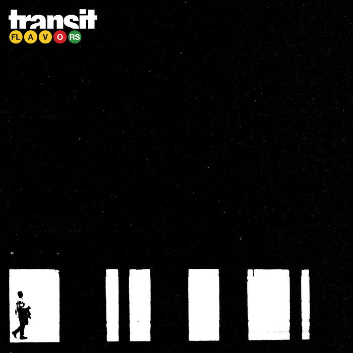 transit [full album] | Flavors | flavors