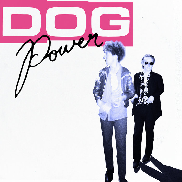DOG Power | DOG Power