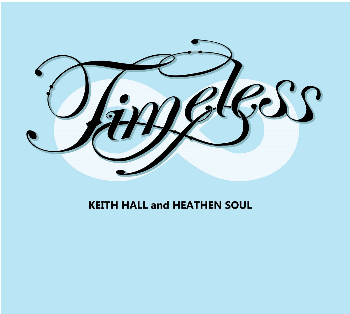 Timeless | Keith Alan Hall Band