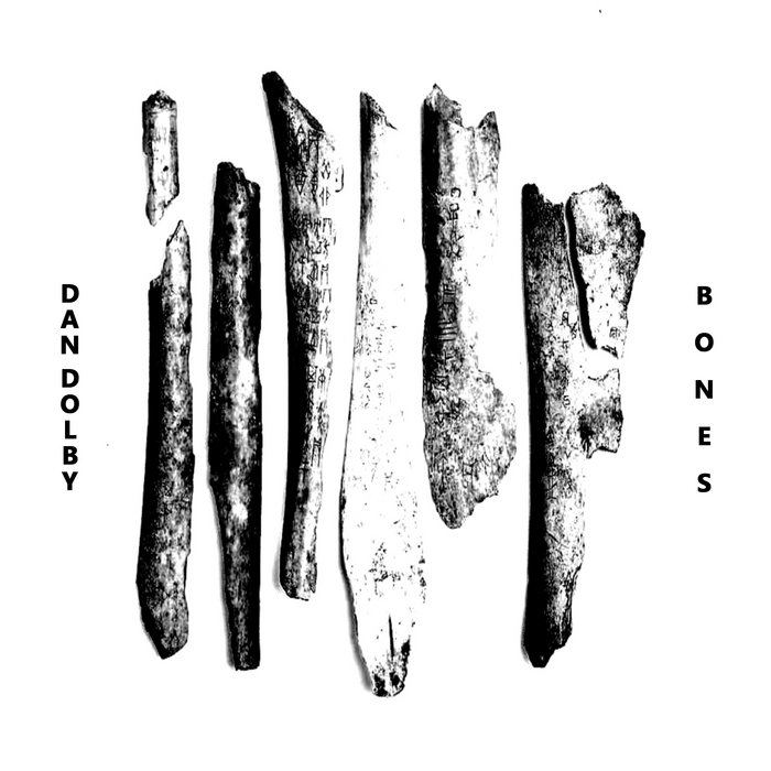 Bones | Dan Dolby | LOUDsilence