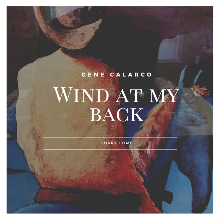 Wind at My Back | Gene Calarco