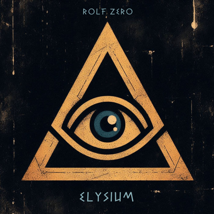 Elysium | Rolf Zero
