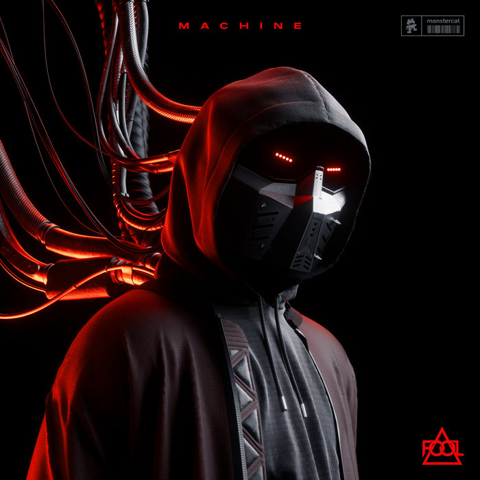 MACHINE | F.O.O.L | Monstercat