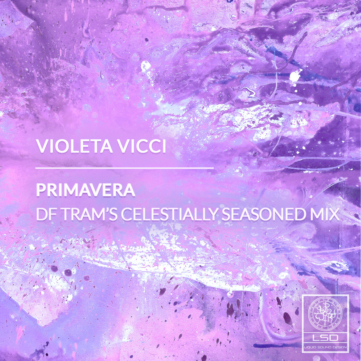 Primavera (DF Tram's Celestially Seasoned Mix) | Violeta Vicci