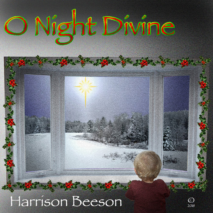 O Night Divine | Harrison Beeson