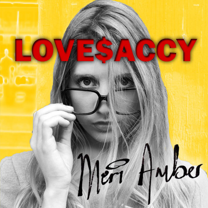 Love$Accy | Meri Amber