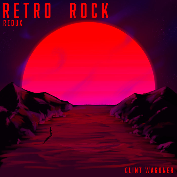 Retro Rock EP | Clint Wagoner