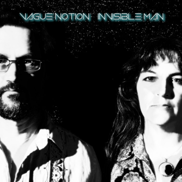 Invisible Man | Vague Notion
