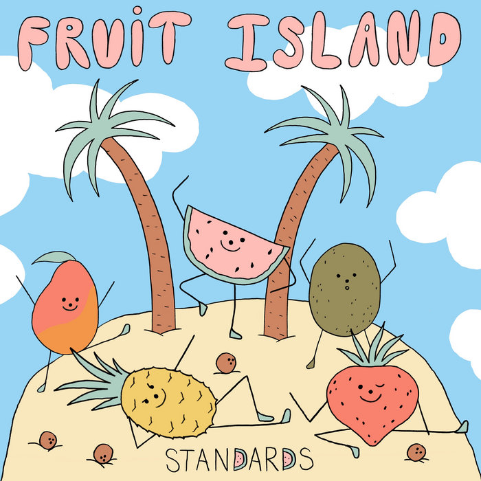 Fruit Island | standards