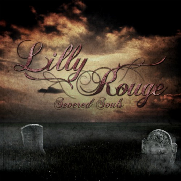 Severed Souls | Lilly Rouge
