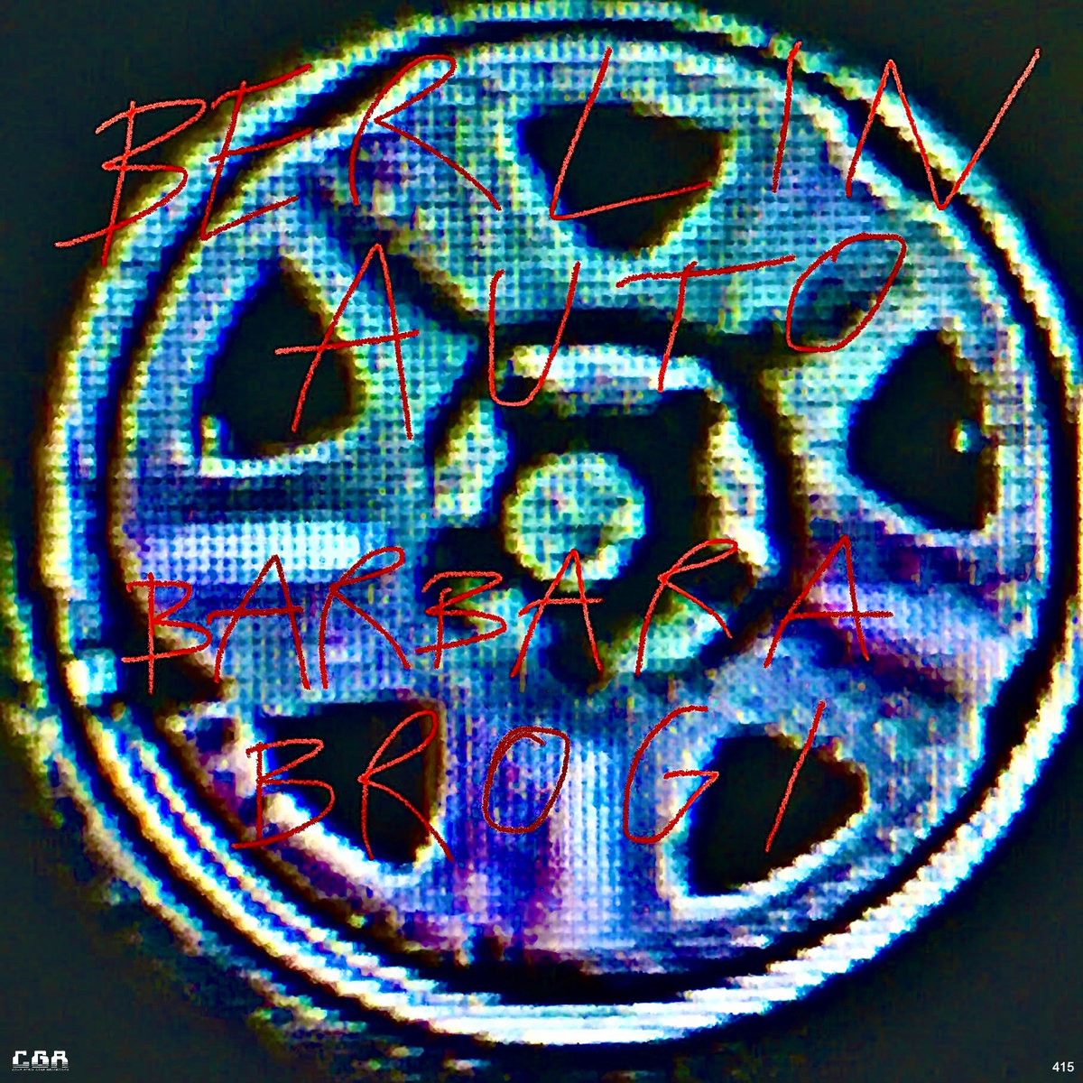 Berlin Auto Barbara Brogi Completely Gone Recordings berlin-auto-barbara-brogi-completely-gone-recordings
