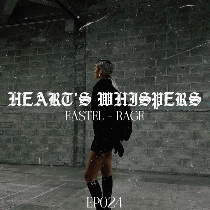 EASTEL - FORWARD MOTION | HEART'S WHISPERS