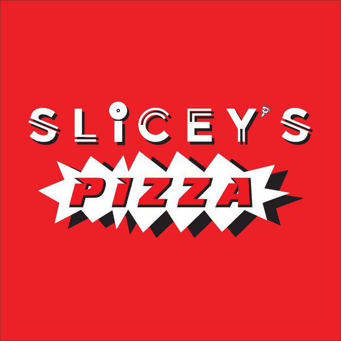 SLICEY'S PIZZA | SLICEY'S PIZZA