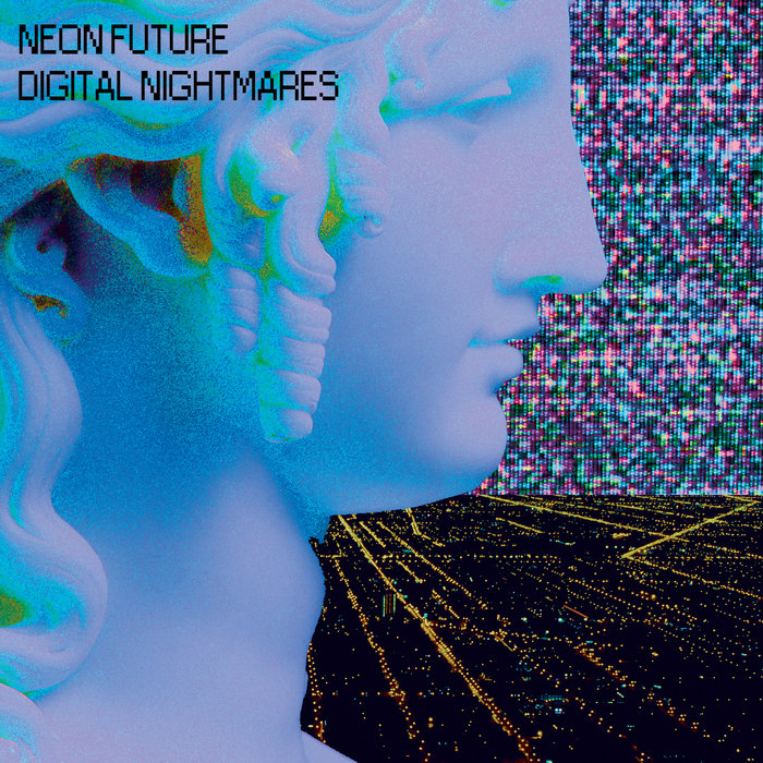 Digital Nightmares | Neon Future | Monster Music Records
