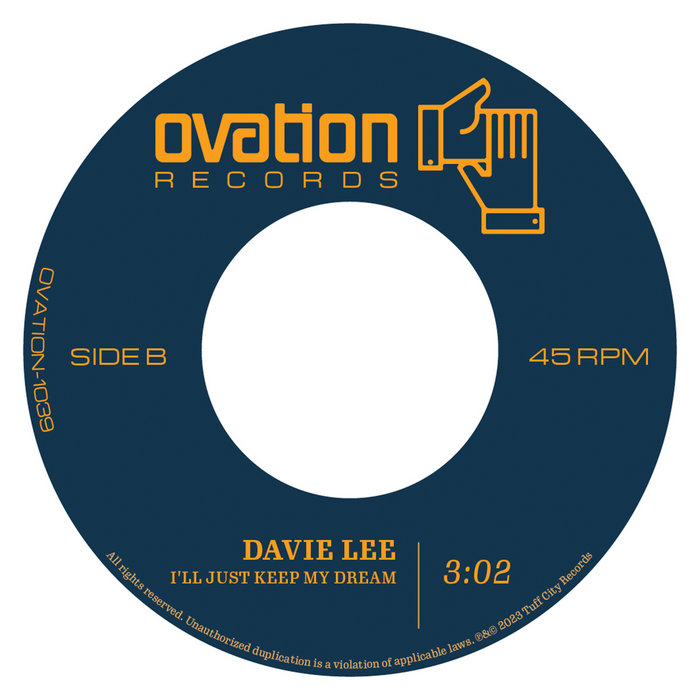 I'll Just Keep My Dream/All I Ever Wanted | Davie Lee | Tuff City Records