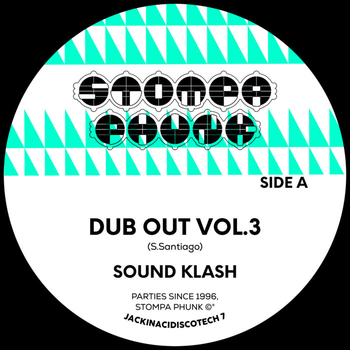 Dub Out Vol.3 - Stompa Phunk | Sound Klash