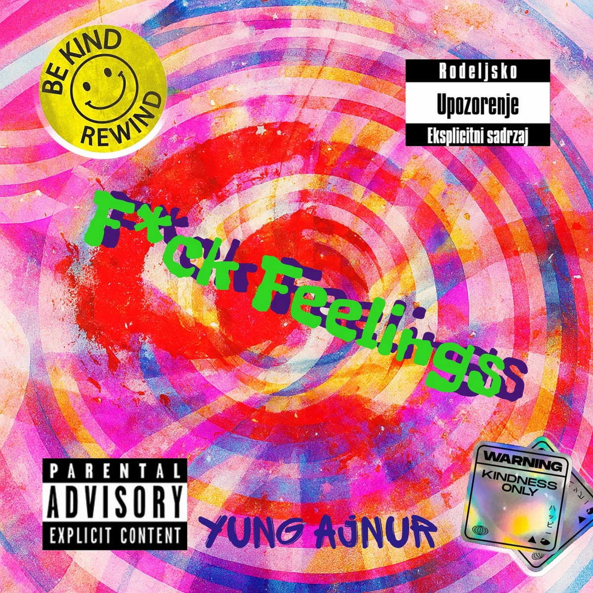 F*ck Feelings | Yung Ajnur